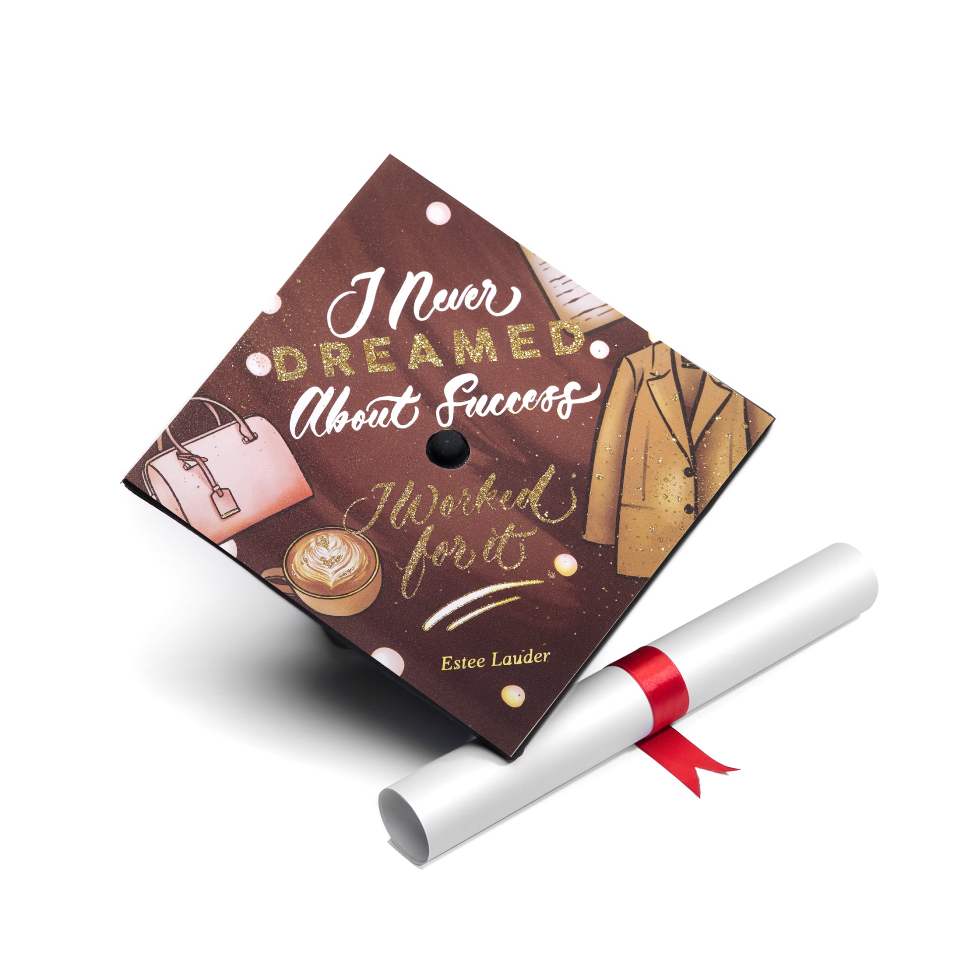 Graduation cap topper art print, I never dreamed about success I worke ...